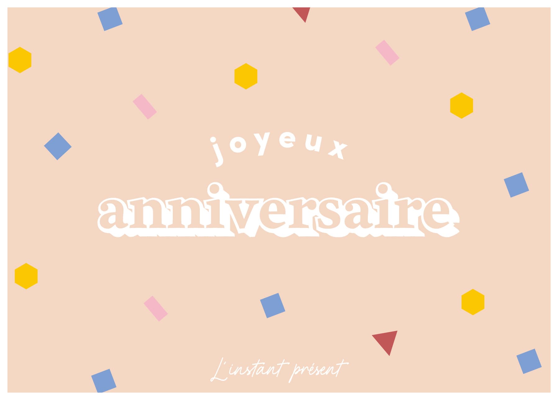 Carte d'anniversaire à imprimer gratuite - Carte anniversaire gratuite